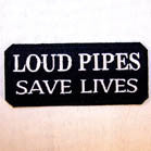 LOUD PIPES 4 INCH PATCH (Sold by the piece or dozen ) -* CLOSEOUT AS L ...